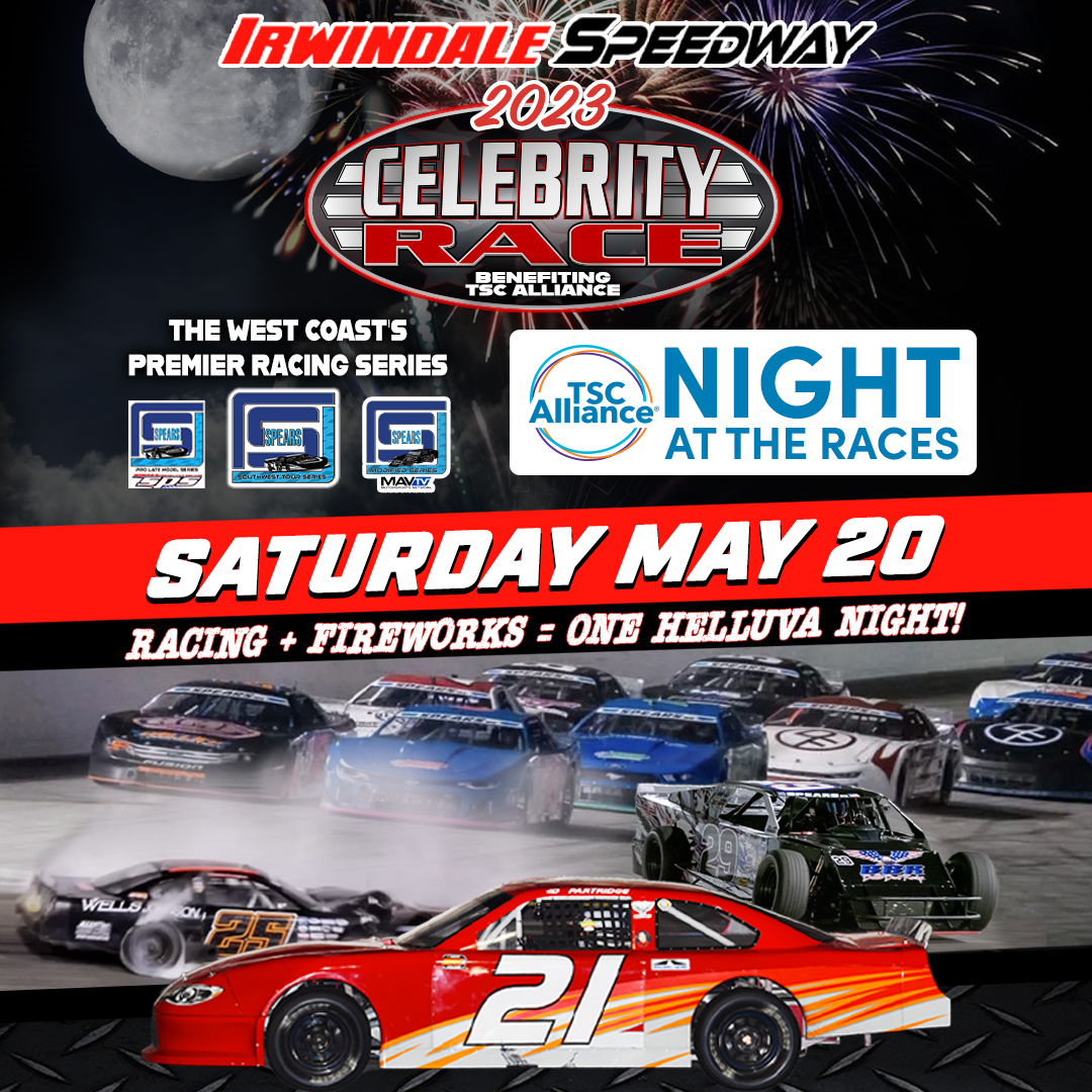 Saturday, May 20th TSC Alliance Night – Irwindale Speedway