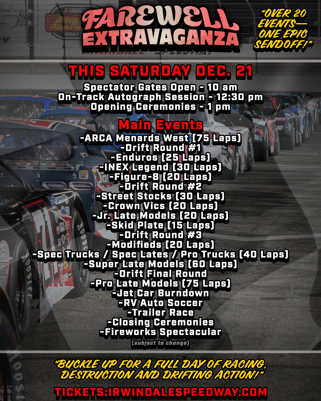 FAREWELL EXTRAVAGANZA FAN GUIDE & FAQ – Irwindale Speedway